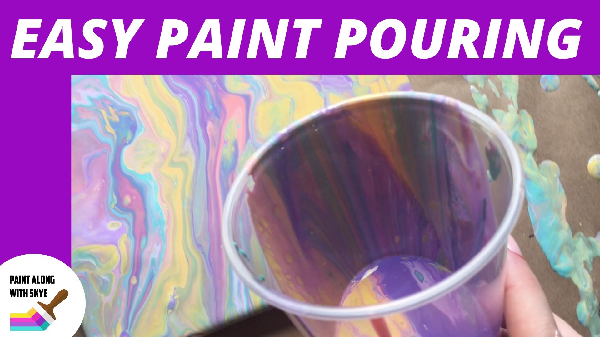 New video: Paint Pouring for beginners – rainbow paint pour – Skye ...