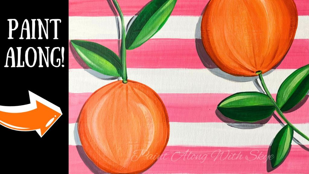 EP240 “Summery Oranges” – Anyone Can Paint This! Acrylic Art for Total ...