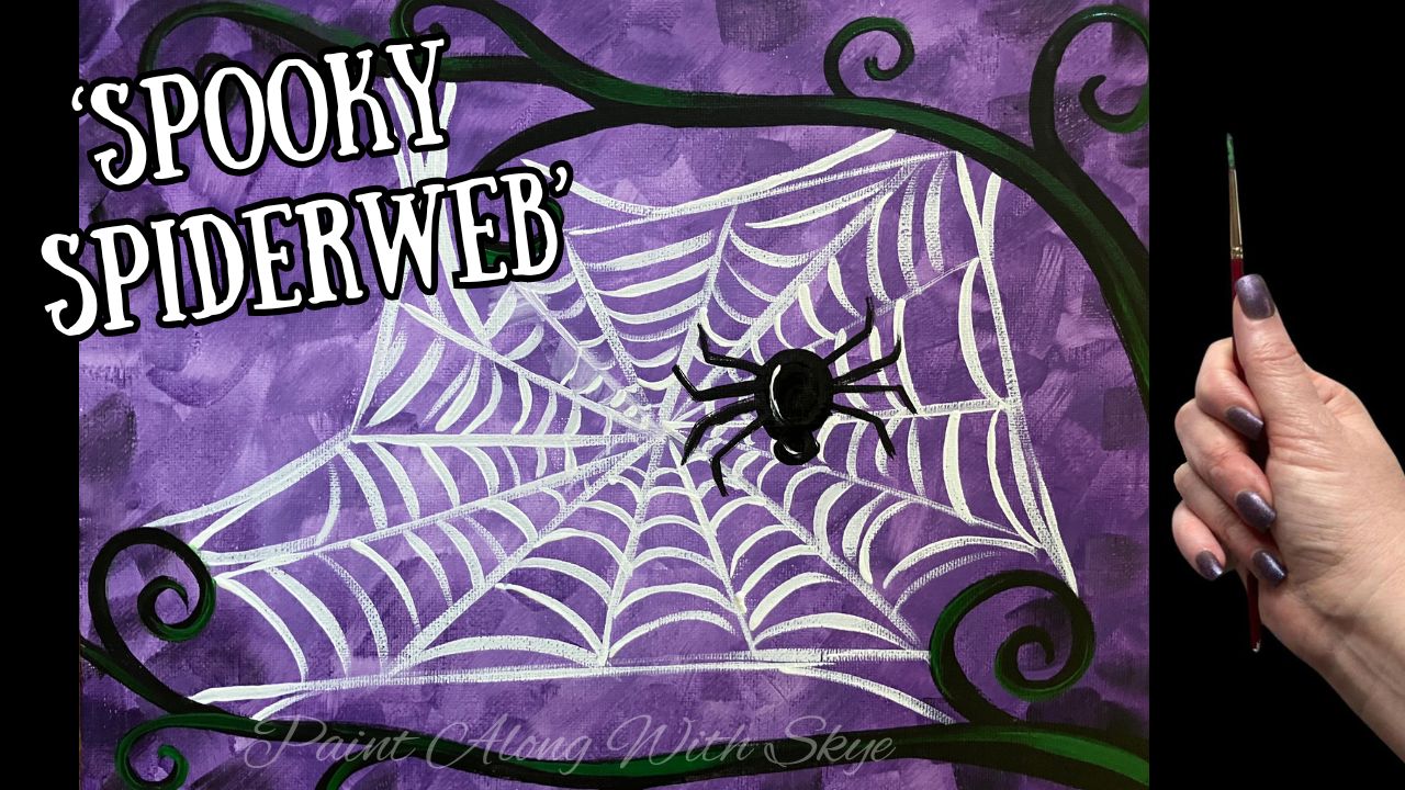 ‘EP253’ – ‘Spooky Spiderweb’ easy Halloween acrylic painting tutorial for beginners – Skye Pratt ...